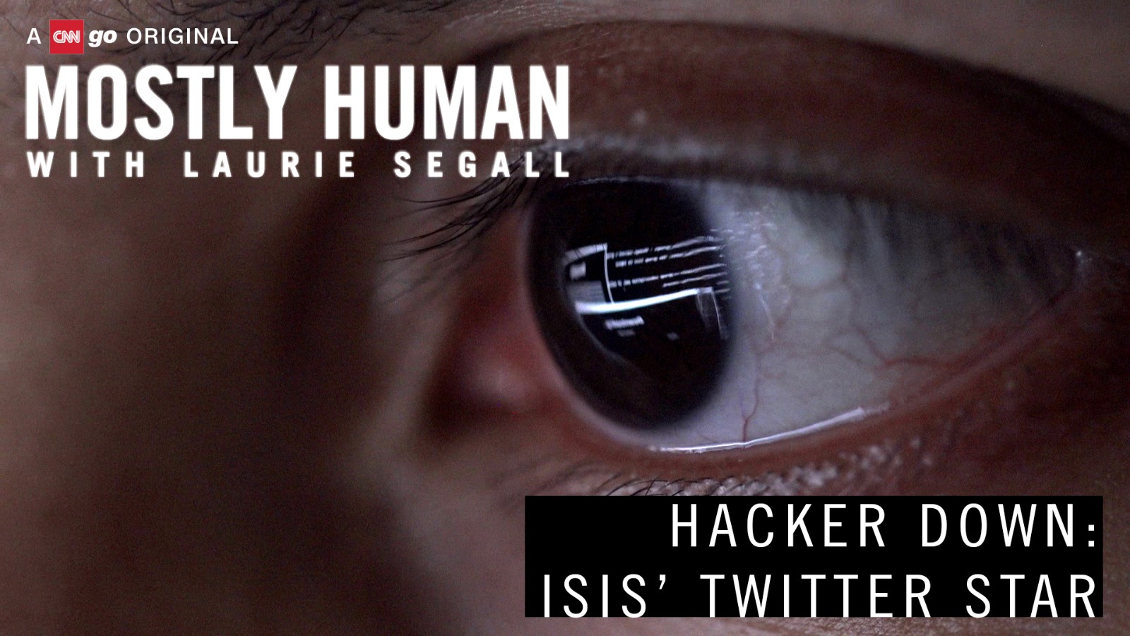 Mostly Human: Hacker Down | ISIS' Twitter Star - CNN Video